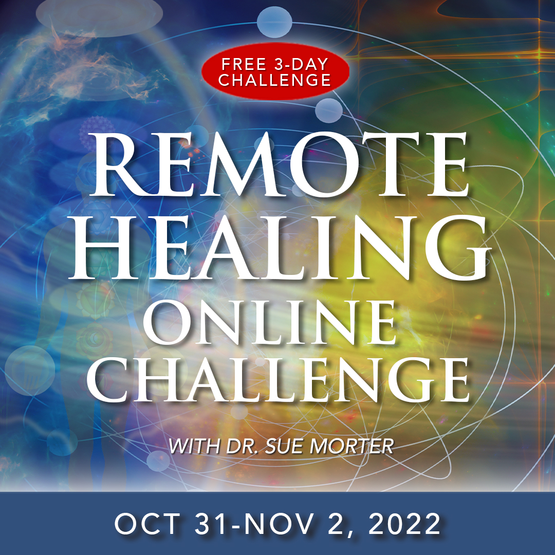Free Remote Healing Challenge With Dr. Sue Morter | Being Healthier Today